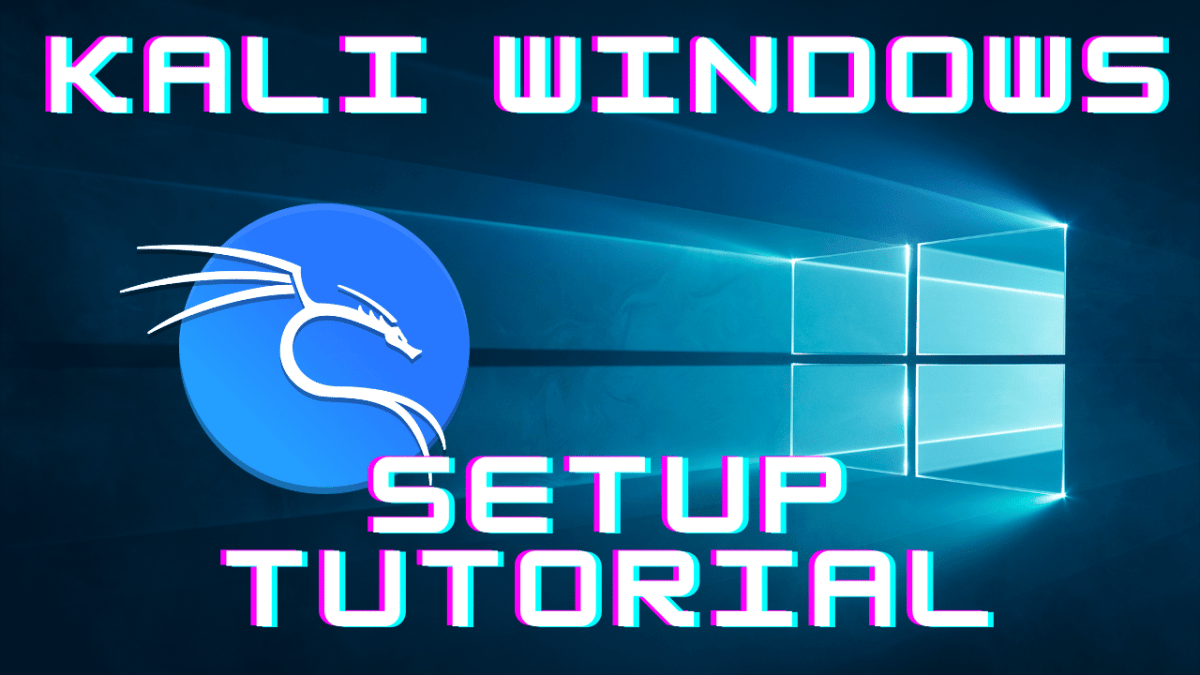 Building your Kali-Windows VM Without WSL – { JSON:SEC }